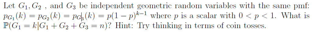 Solved Let G1,G2, and G3 be independent geometric random | Chegg.com