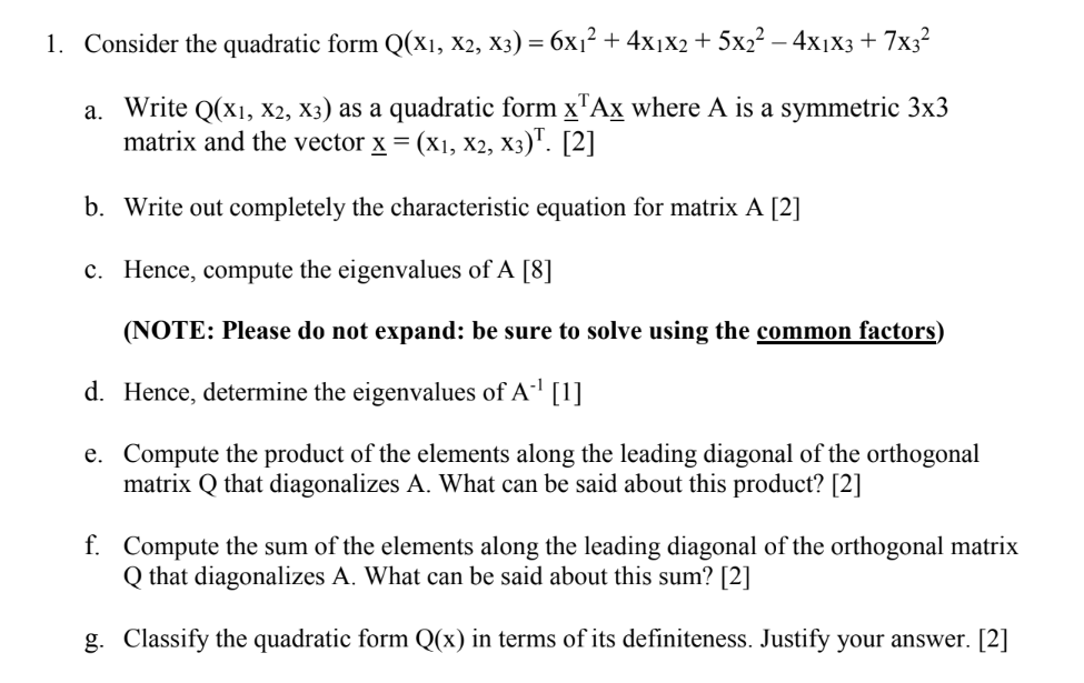 Solved 1. Consider the quadratic form | Chegg.com