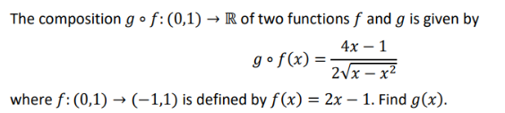 Solved The composition g∘f:(0,1)→R of two functions f and g | Chegg.com