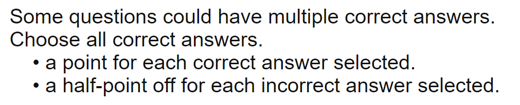 Solved Some questions could have multiple correct answers. | Chegg.com