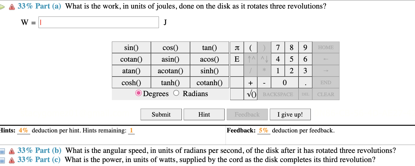 Solved (9\%) Problem 7: A uniform disk of mass 22.9 kg and | Chegg.com
