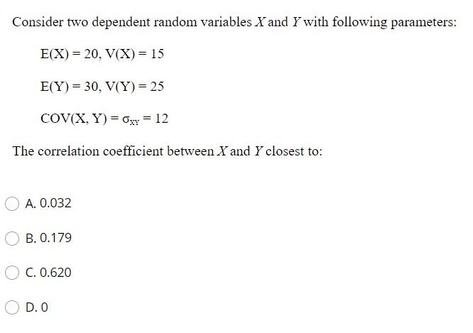 Solved Consider two dependent random variables X and Y with | Chegg.com