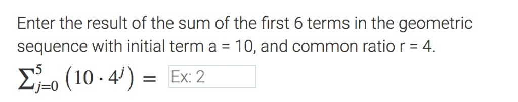Solved Enter the result of the sum of the first 6 terms in | Chegg.com