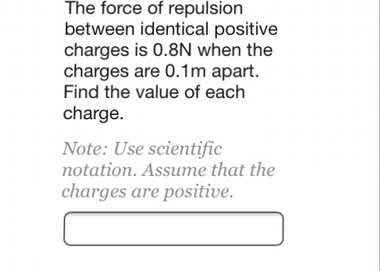 Solved The force of repulsion between identical positive | Chegg.com