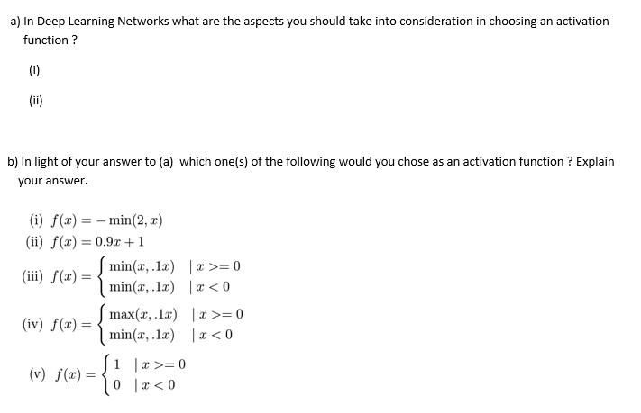 Solved a) ﻿In Deep Learning Networks what are the aspects | Chegg.com