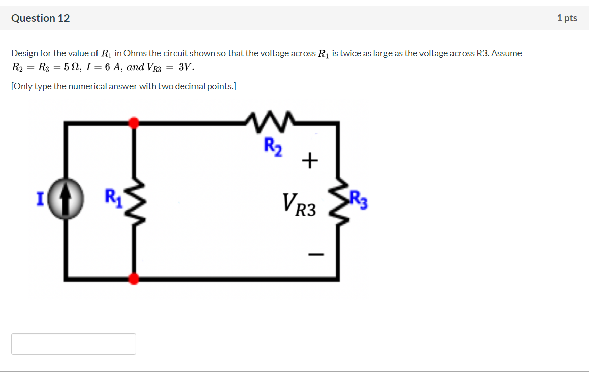 Solved Design for the value of R 1 in Ohms the circuit shown | Chegg.com