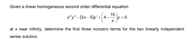 Given a linear homogeneous second order differential | Chegg.com