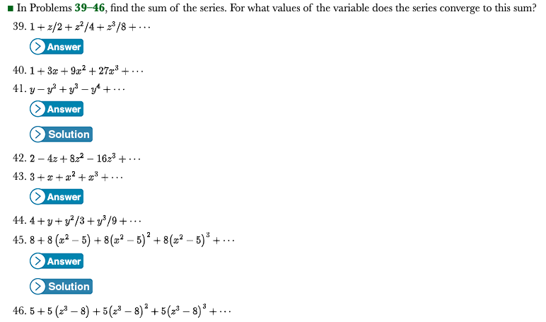Solved In Problems 39-46, find the sum of the series. For | Chegg.com
