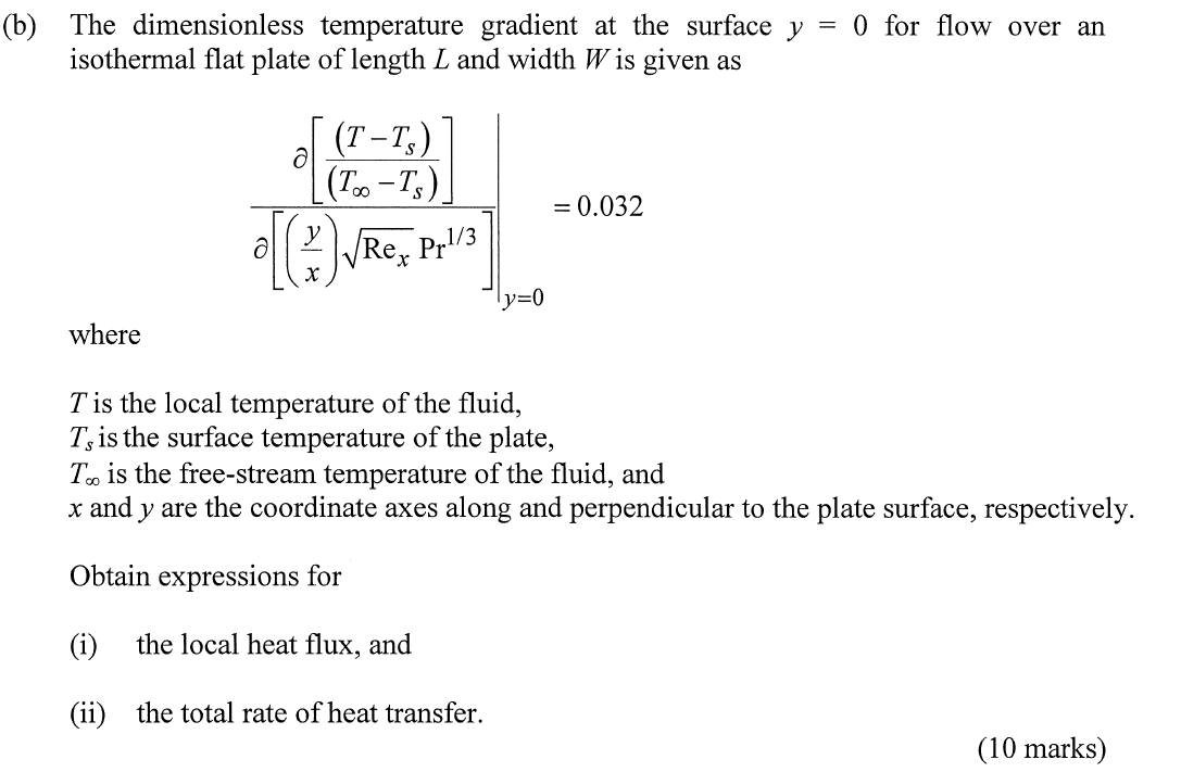 Solved (b) The dimensionless temperature gradient at the | Chegg.com