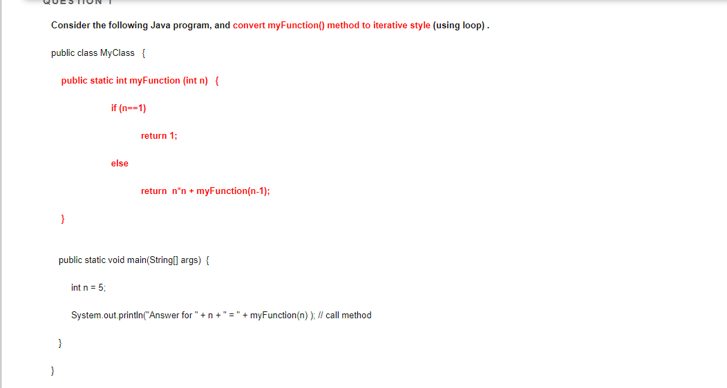 Solved Consider the following Java program, and convert | Chegg.com