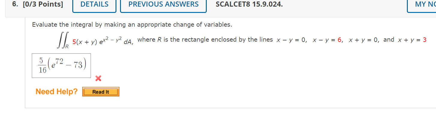 Solved Evaluate the integral by making an appropriate change | Chegg.com
