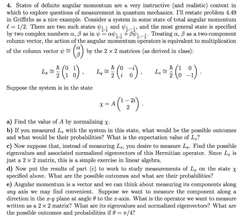Solved 4. States of definite angular momentum are a very | Chegg.com