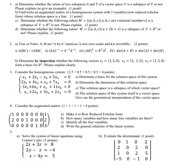 Solved 1. a) Determine whether the union of two subspaces S | Chegg.com