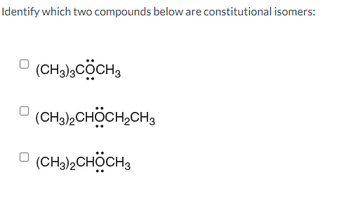 Solved Identify which two compounds below are constitutional | Chegg.com