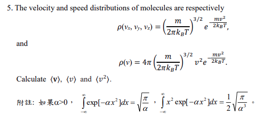 Solved The velocity and speed distributions of molecules are | Chegg.com