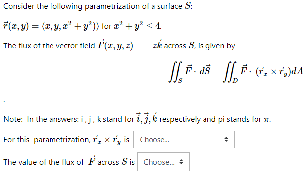 Solved Consider the following parametrization of a surface | Chegg.com