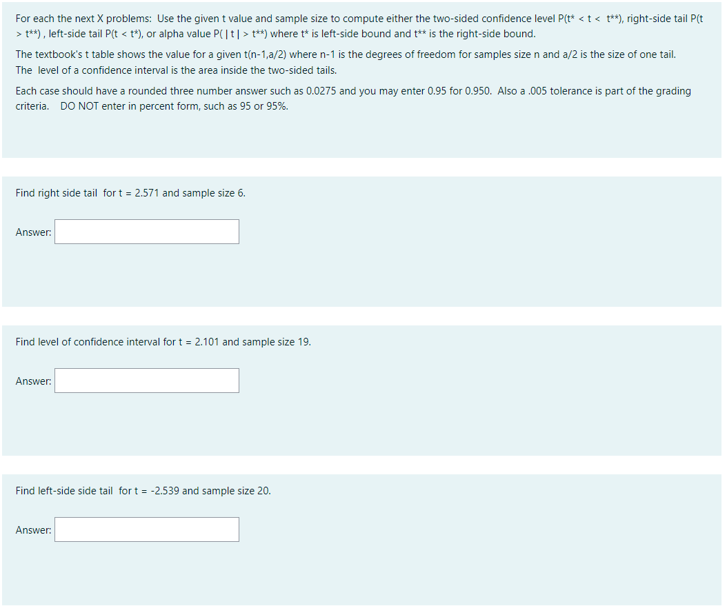 Solved For each the next X problems: Use the given t value | Chegg.com