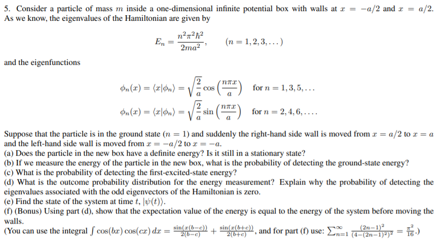 Solved a/2 5. Consider a particle of mass m inside a | Chegg.com