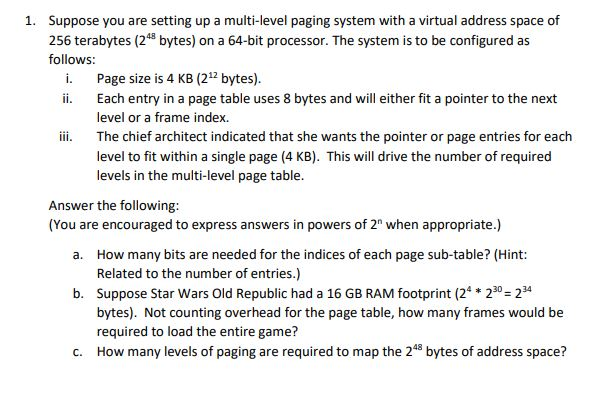 1. Suppose you are setting up a multi-level paging | Chegg.com