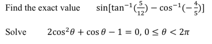 Solved Find the exact value \\( \\quad \\sin \\left[\\tan | Chegg.com