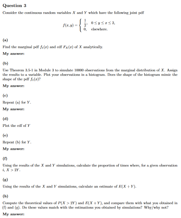 Solved Question 3 Consider the continuous random variables X | Chegg.com