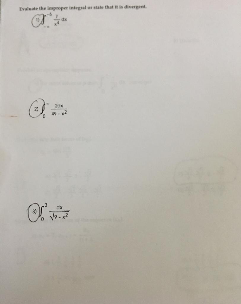 Solved Evaluate The Improper Integral Or State That It Is Chegg