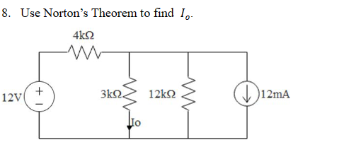Solved 8. Use Norton's Theorem to find Io. | Chegg.com