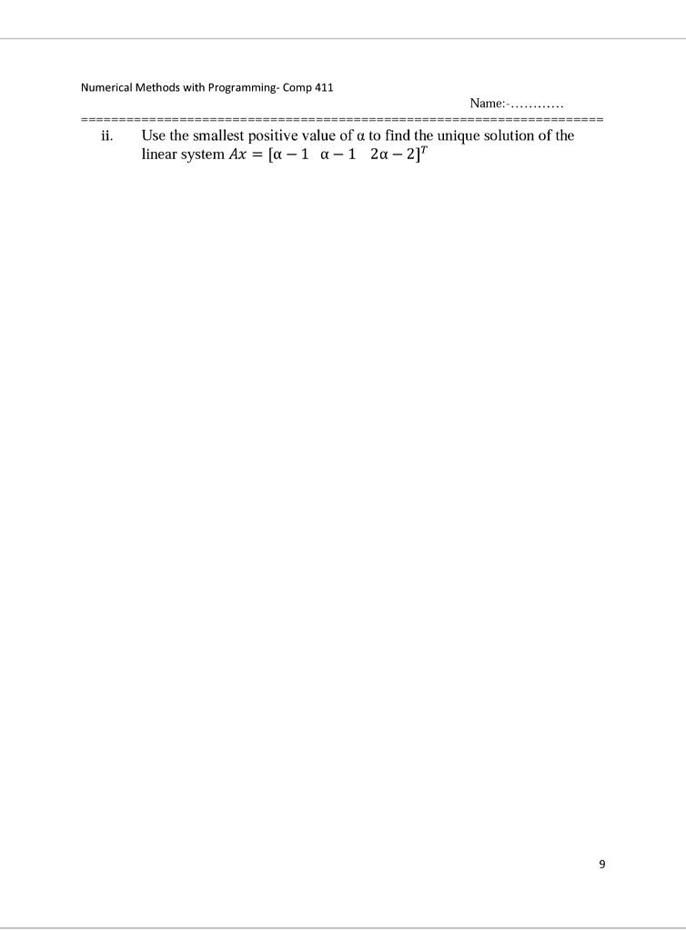 I Numerical Methods with Programming- Comp 411 | Chegg.com