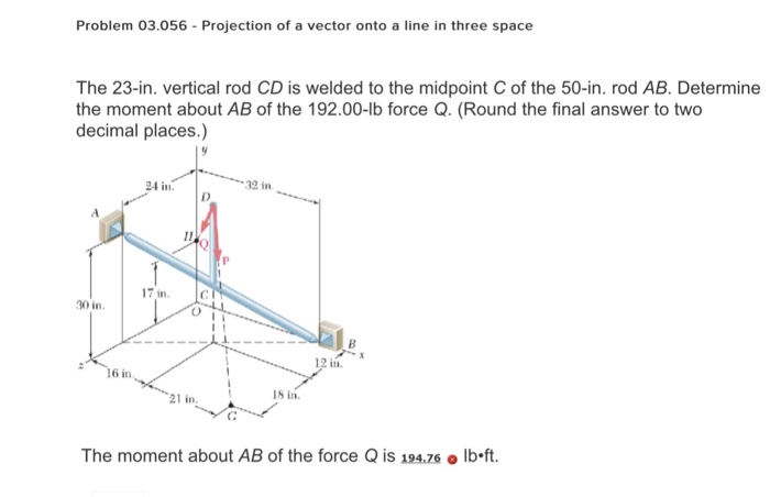 Solved Problem 03.056-Projection of a vector onto a line in | Chegg.com