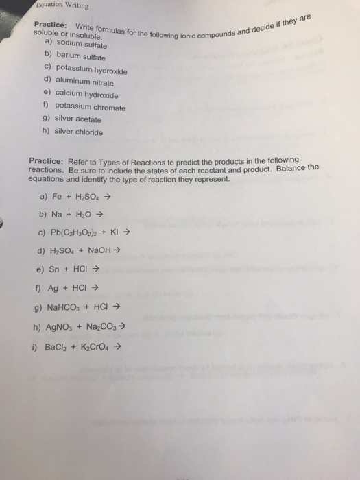 Solved Equation Writing Practice: Write formulas for the | Chegg.com