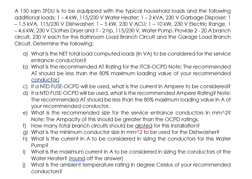 Solved A 150 sqm SFDU is to be equipped with the typical | Chegg.com