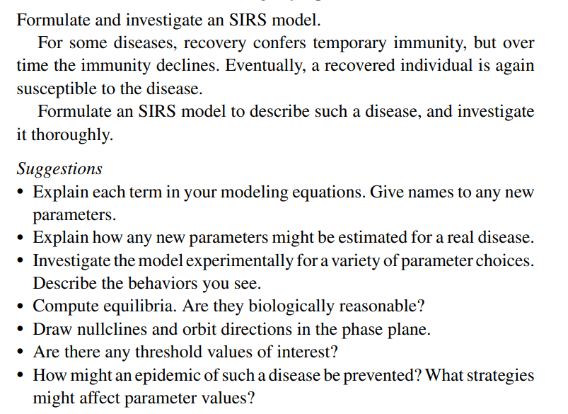 Formulate and investigate an SIRS model. For some | Chegg.com
