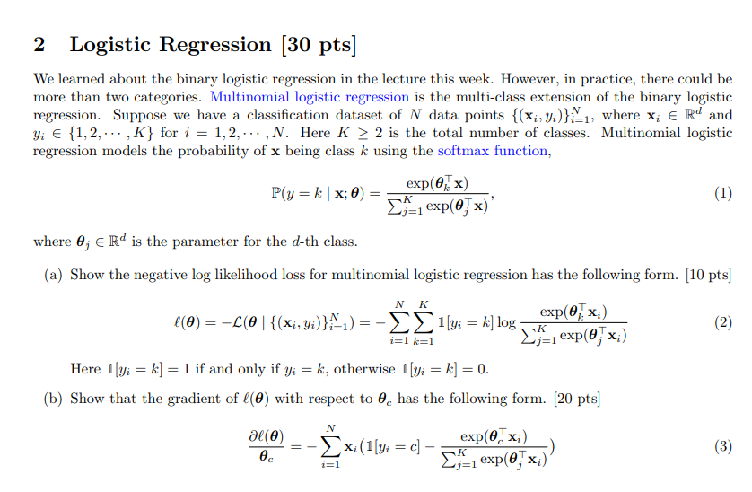 2 Logistic Regression (30 pts] We learned about the | Chegg.com