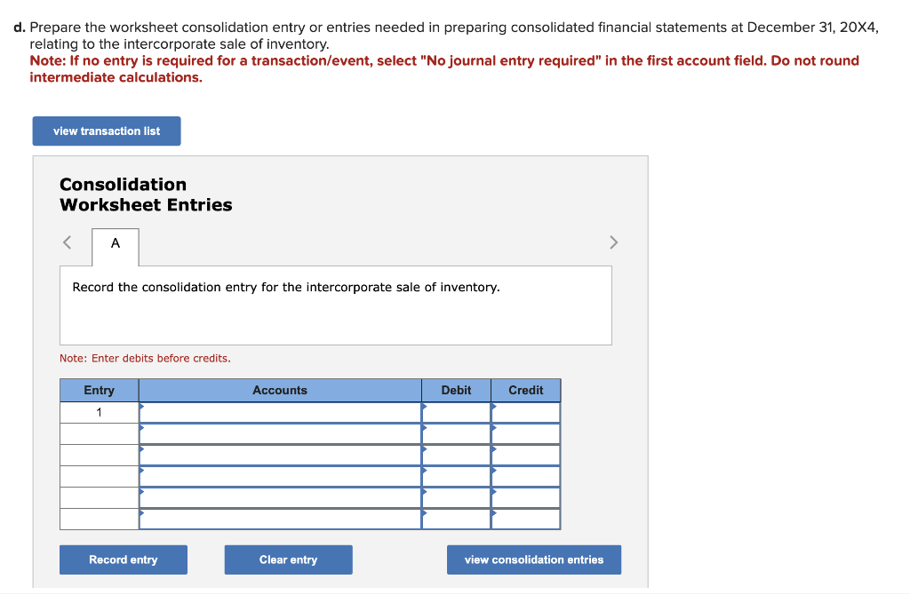 Solved 1. Prepare the worksheet consolidation entry or | Chegg.com