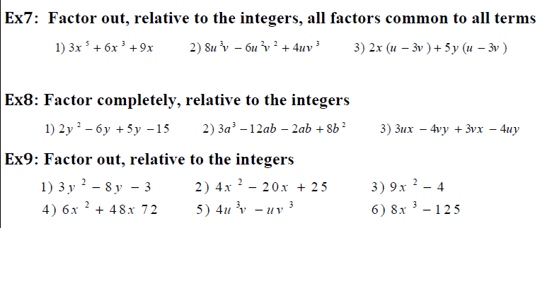 Solved Ex7: Factor out, relative to the integers, all | Chegg.com