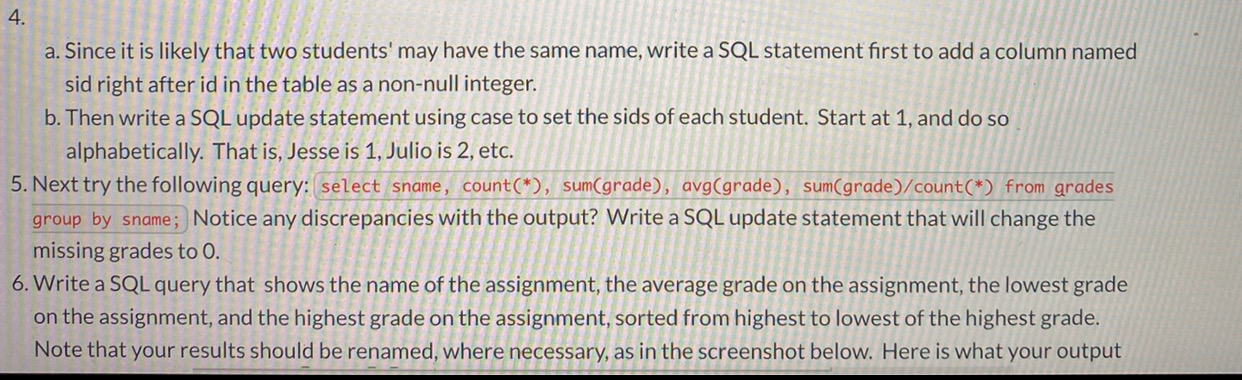 Solved Put all of your SQL code in a file named grades.sql | Chegg.com