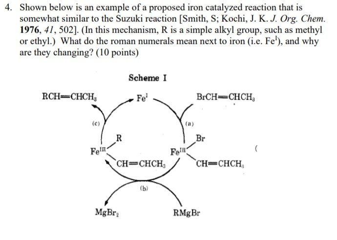 Solved 4. Shown below is an example of a proposed iron | Chegg.com