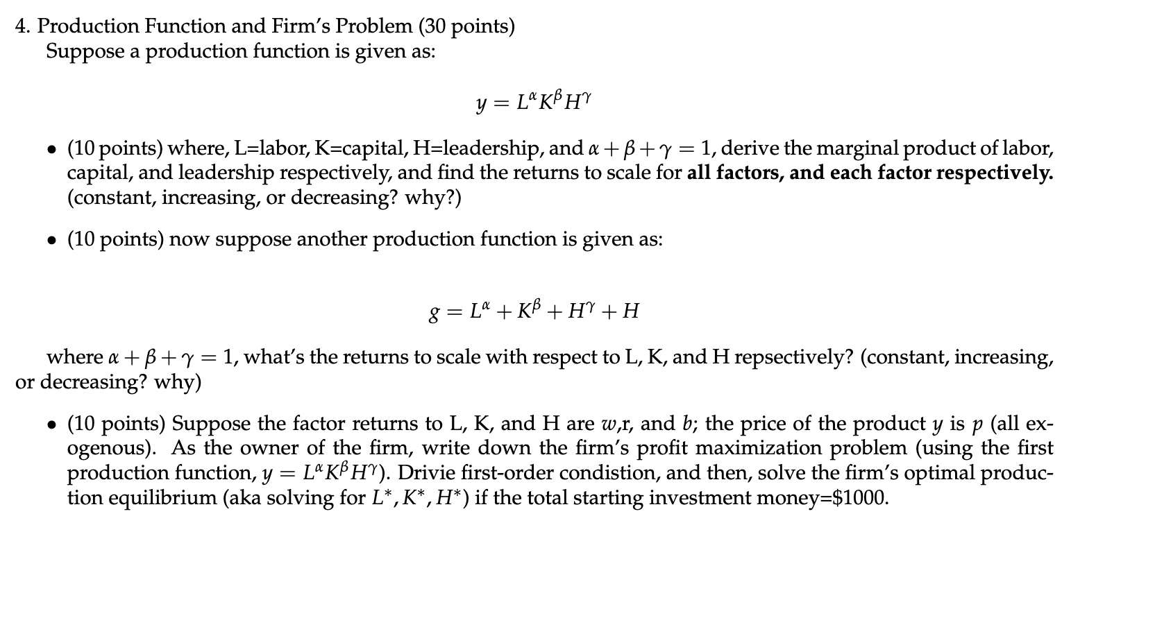 Solved 4. Production Function and Firm's Problem (30 points) | Chegg.com