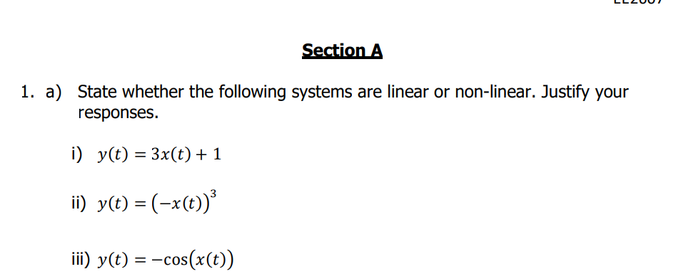 Solved 1. a) State whether the following systems are linear | Chegg.com