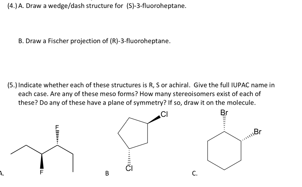 Solved (4.) A. Draw a wedge/dash structure for | Chegg.com
