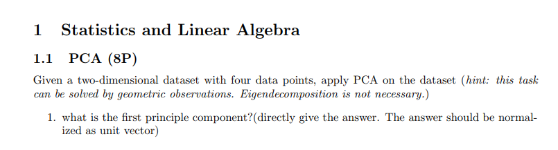 Solved 1 Statistics and Linear Algebra\\n1.1 PCA | Chegg.com