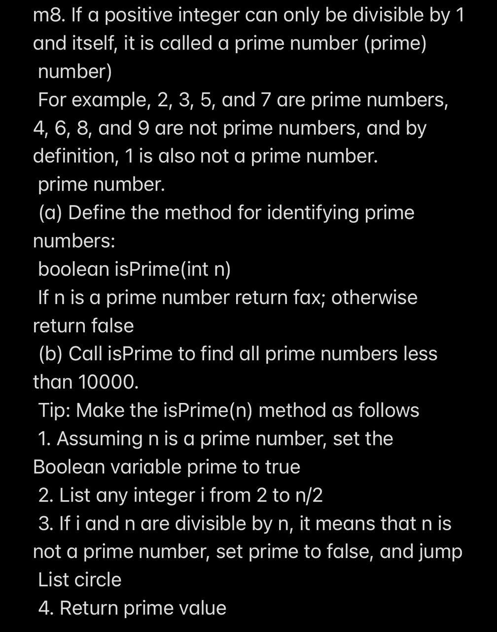 Solved m8. If a positive integer can only be divisible by 1 | Chegg.com