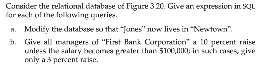 Solved a. Consider the relational database of Figure 3.20. | Chegg.com
