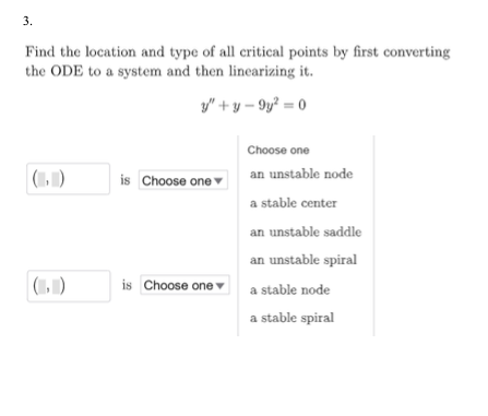 Solved Find the location and type of ﻿all critical points by | Chegg.com