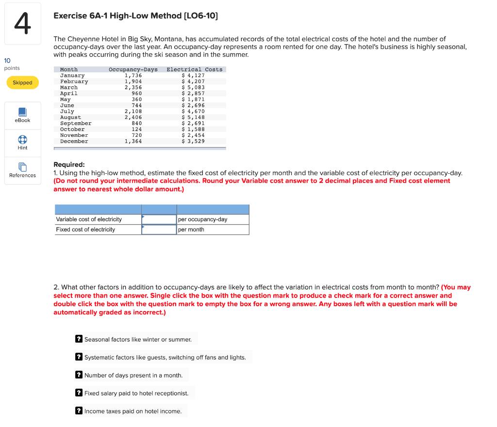 Solved Exercise 6A-1 High-Low Method (LO6-10] The Cheyenne | Chegg.com