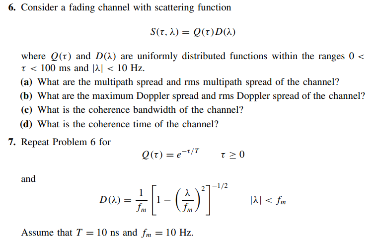 Solved 6. Consider a fading channel with scattering function | Chegg.com