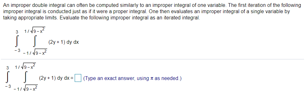 Solved An improper double integral can often be computed | Chegg.com