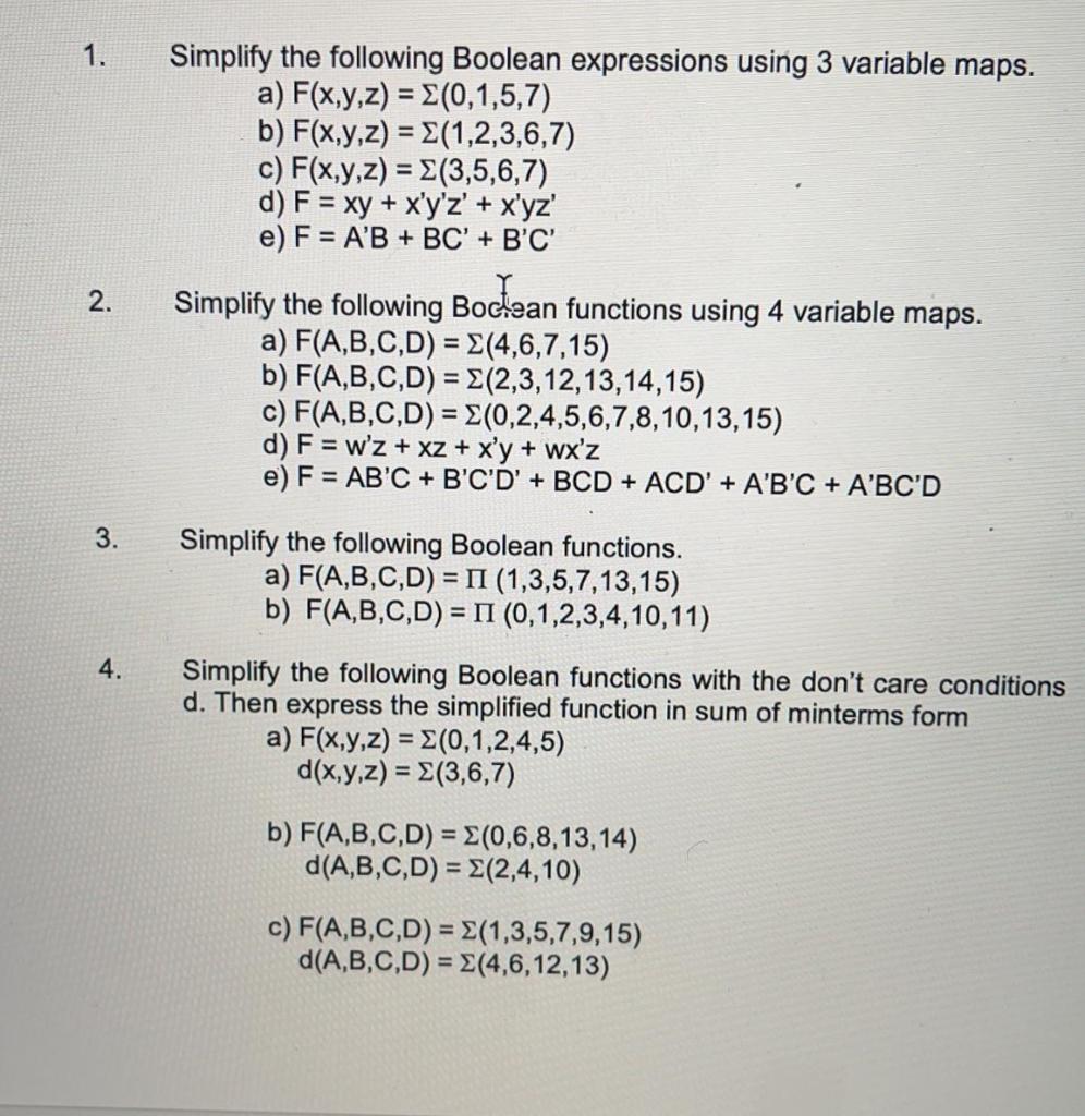 Solved 1. Simplify the following Boolean expressions using 3 | Chegg.com