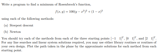 Write a program to find a minimum of Rosenbrock's | Chegg.com