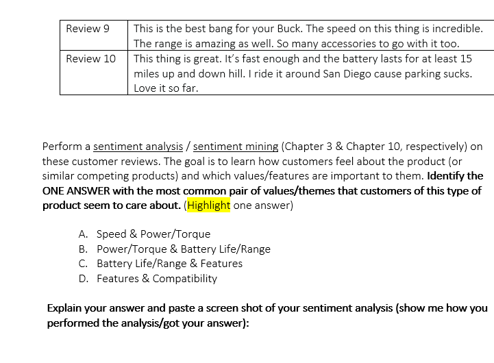 Solved 15. Review the following online customer reviews of | Chegg.com